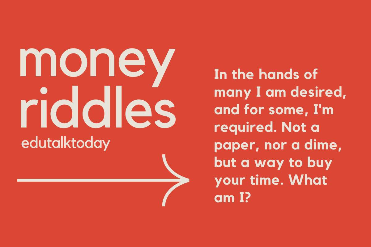 80 Money Riddles With Answers - EduTalkToday