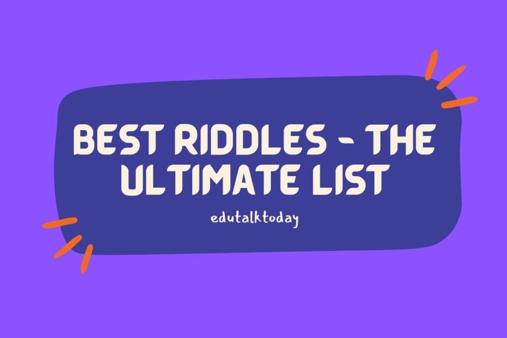 96 Riddles With Answers - The Ultimate List - EduTalkToday