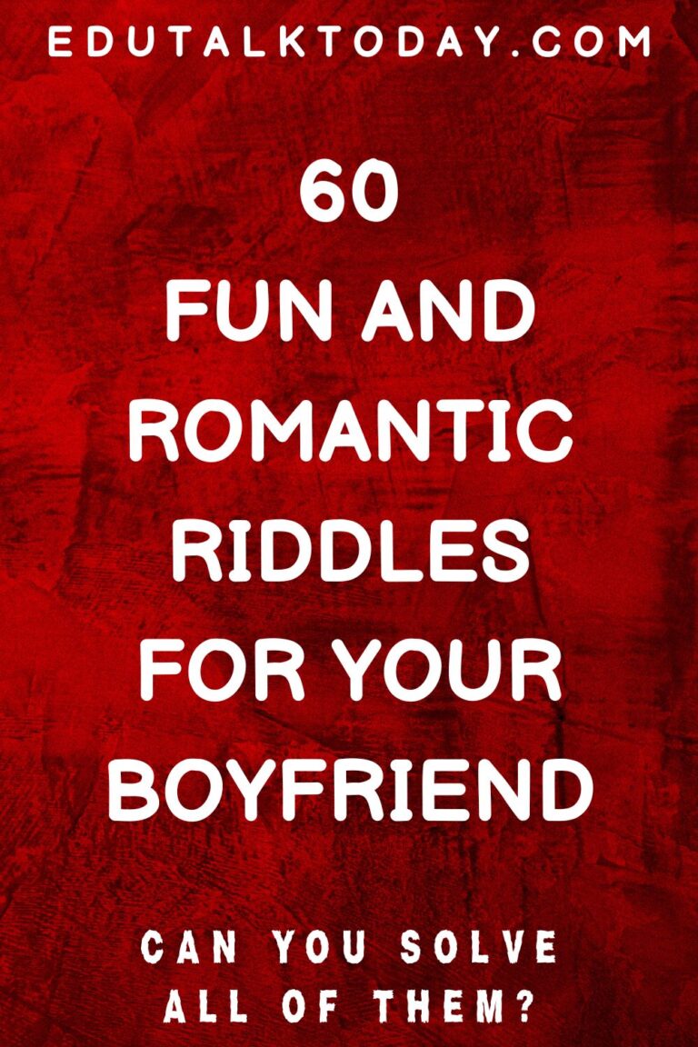 60 Fun and Romantic Riddles For Your Boyfriend - EduTalkToday