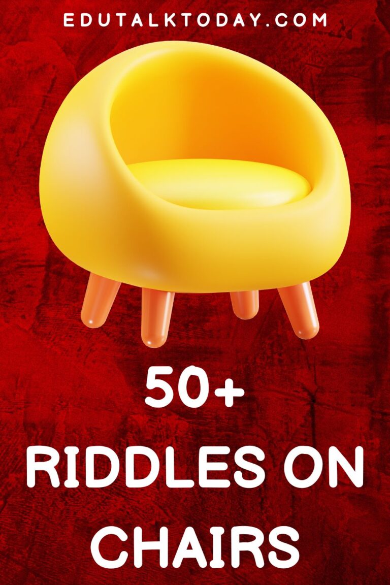 45 Riddles about a Chair - EduTalkToday