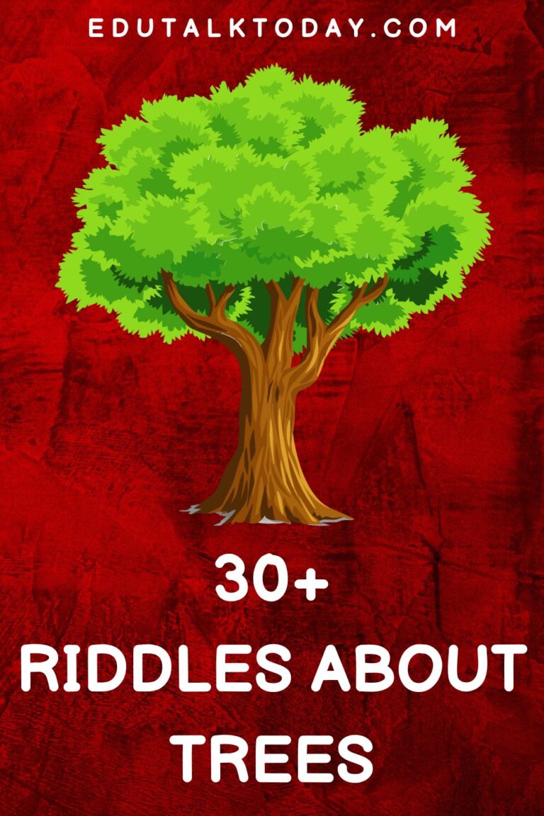 60 Riddles About Trees - EduTalkToday