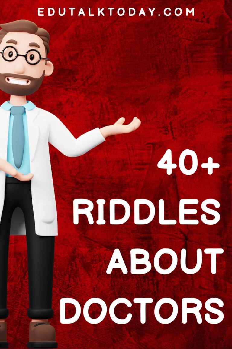 42 Interesting Riddles About Doctors - EduTalkToday