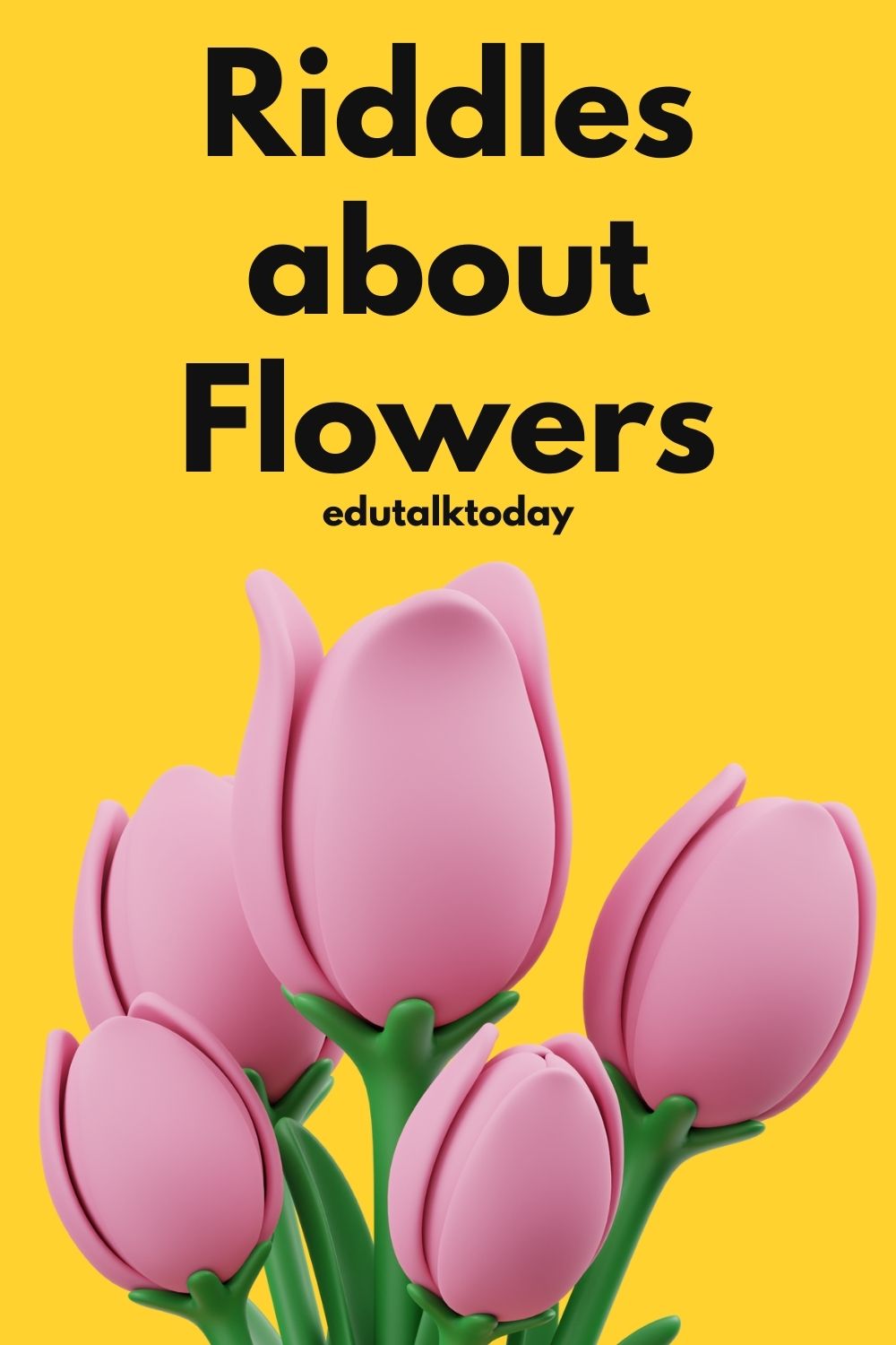 56 Flower Riddles with Answers - EduTalkToday