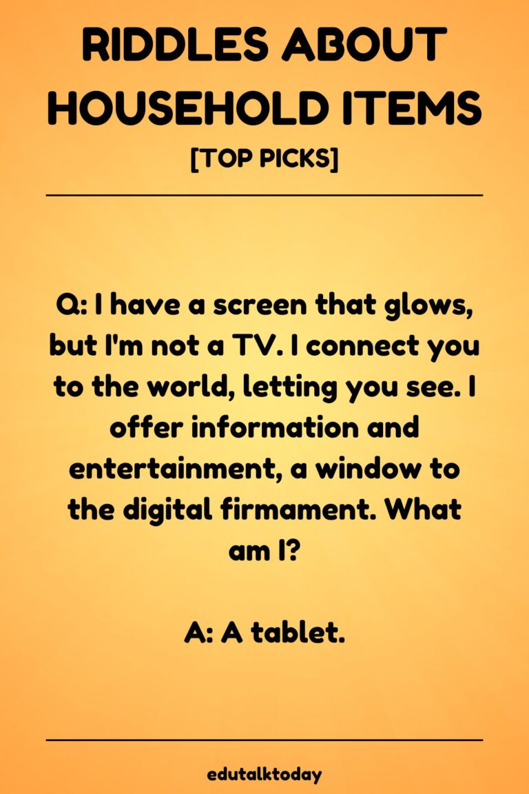 35 Riddles About Household Items and Objects - EduTalkToday