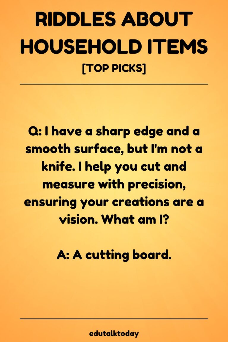 35 Riddles About Household Items and Objects - EduTalkToday