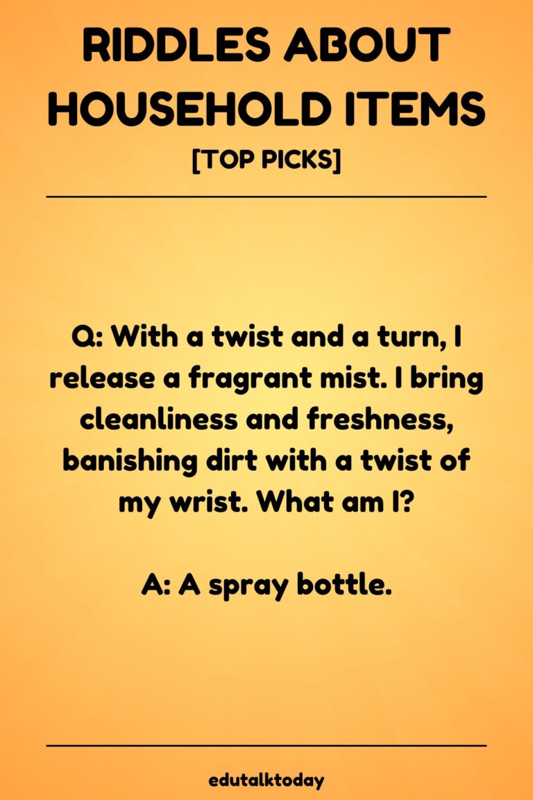 35 Riddles About Household Items and Objects - EduTalkToday