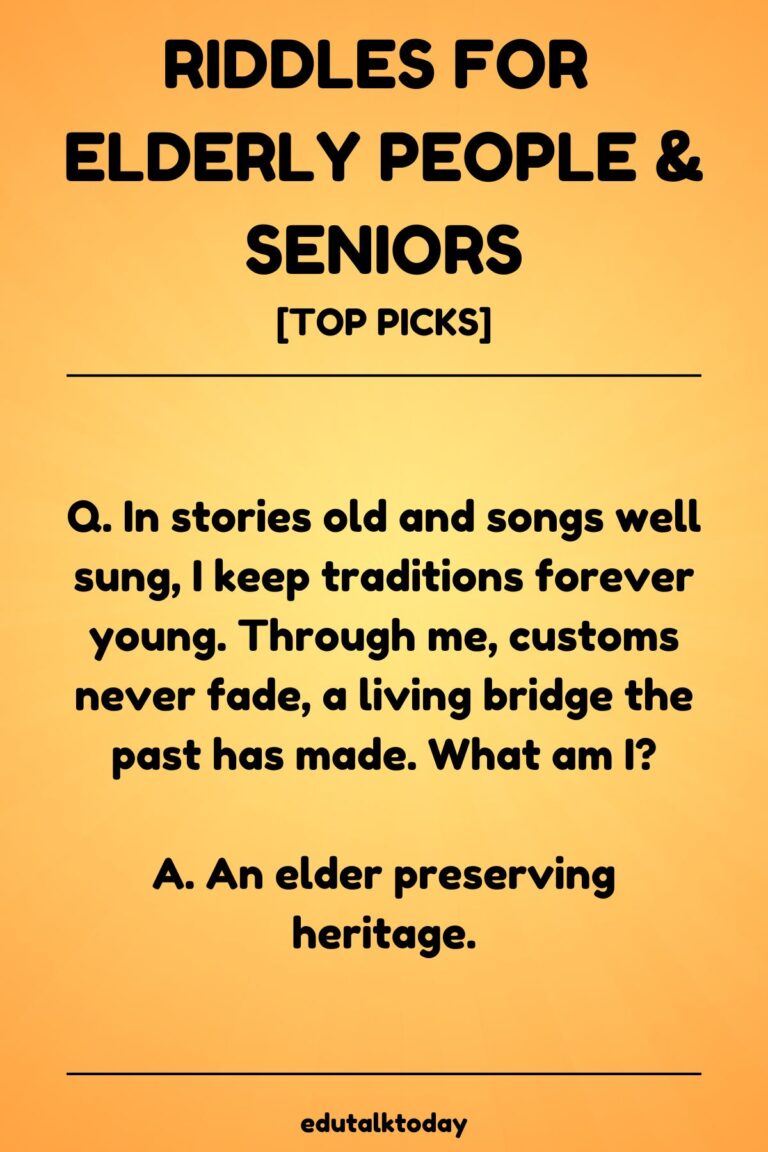 90 Riddles for Elderly People and Seniors - EduTalkToday