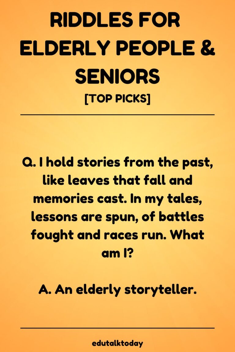 90 Riddles for Elderly People and Seniors - EduTalkToday
