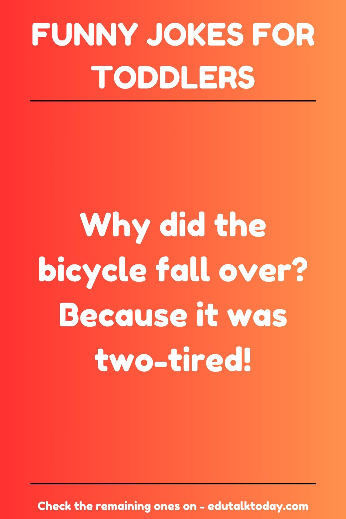 120 Jokes for Toddlers (Includes Funny, Knock Knock, Trick or Treat ...