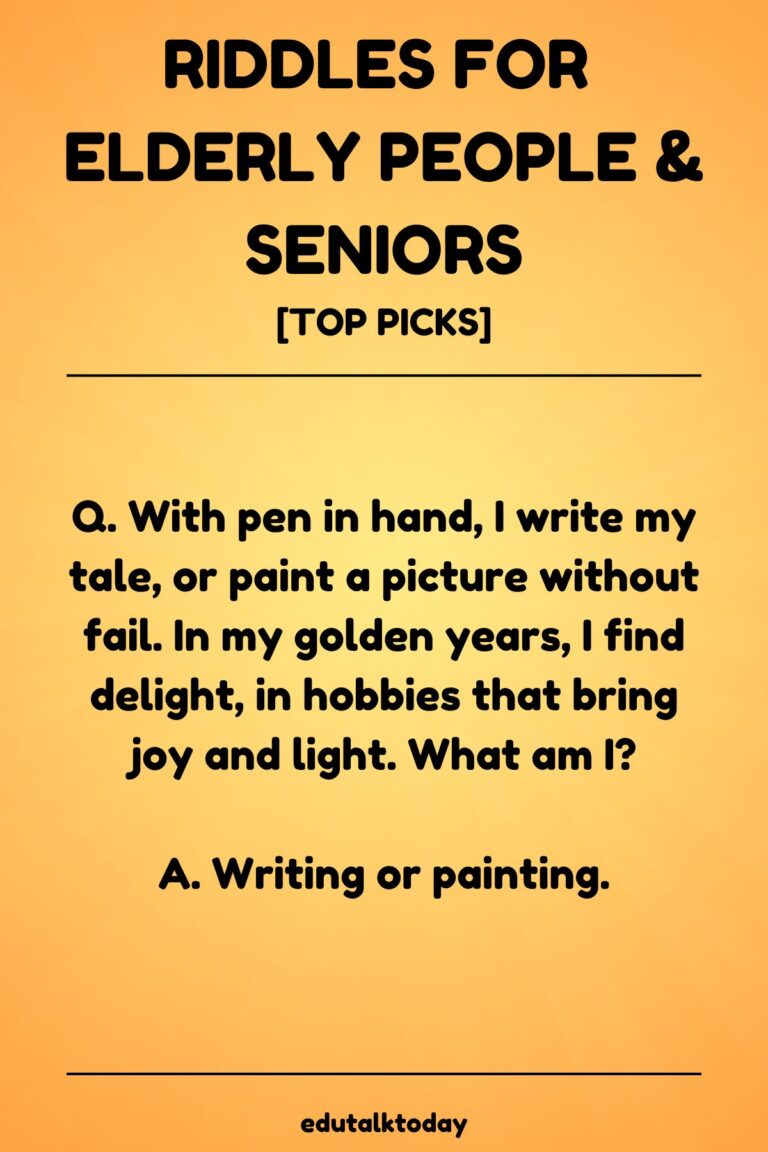 90 Riddles for Elderly People and Seniors - EduTalkToday